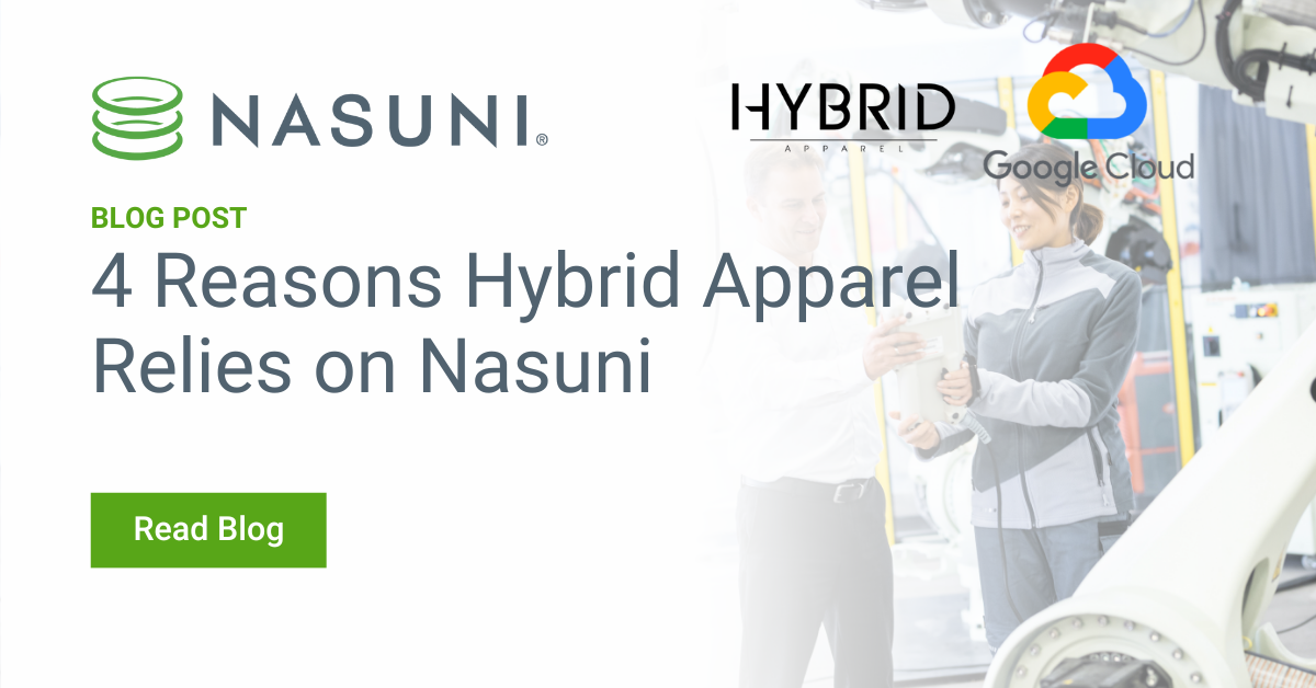 4 Reasons Hybrid Apparel Relies on Nasuni’s Global File System - Nasuni