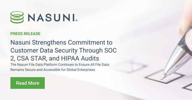 Nasuni Data Security: SOC 2, CSA STAR, and HIPAA Certified