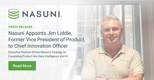 Nasuni Appoints Jim Liddle to Lead AI Data Strategy | Nasuni News