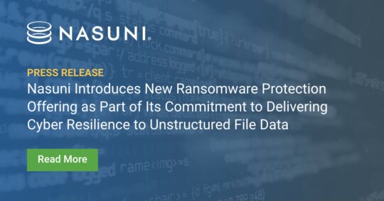 Nasuni Introduces New Ransomware Protection Offering as Part of Its ...